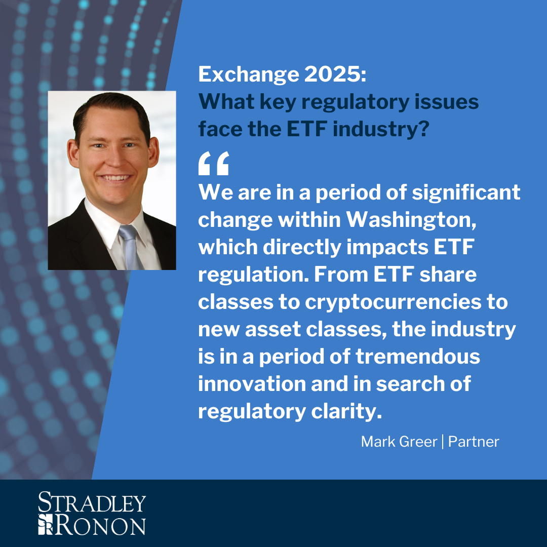 Stradley Ronon Partner Mark Greer Presents at Exchange 2025 Conference