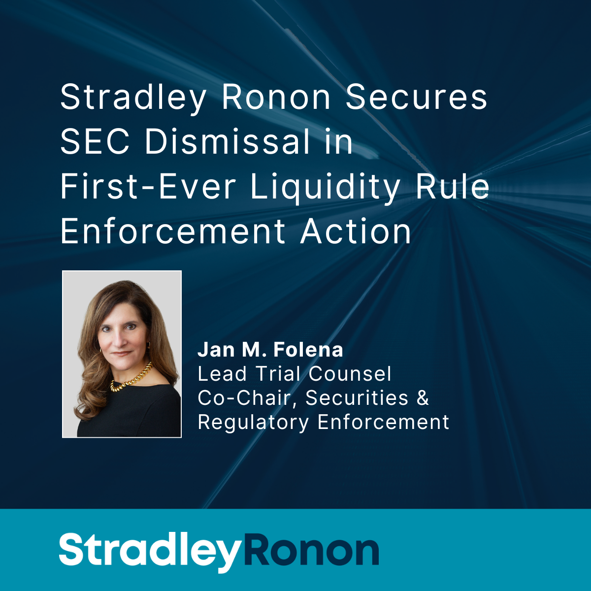 Stradley Ronon Secures SEC Dismissal in First-Ever Liquidity Rule ...