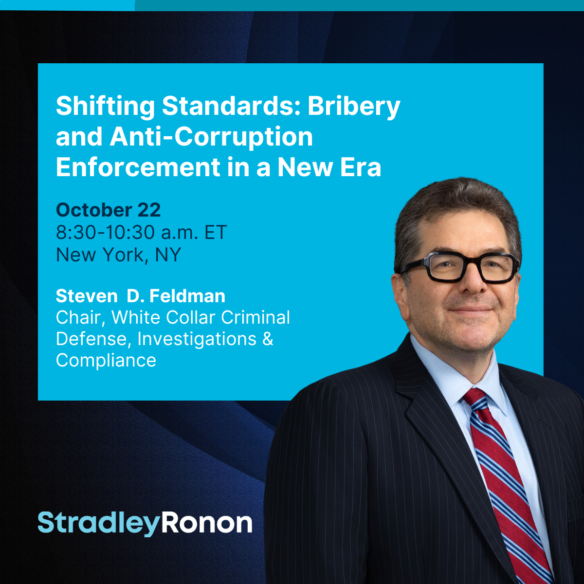 Stradley Ronon Partner Steven D. Feldman Joins EACCNY Panel on Evolving ...