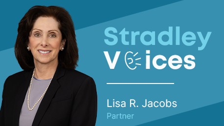 Stradley Voices: Q&A with Partner Lisa Jacobs on Uniform Law Commission